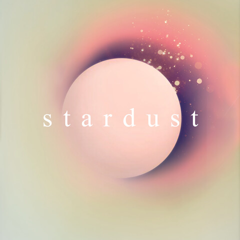 Stardust Song Download: Stardust MP3 Song Online Free on Gaana.com