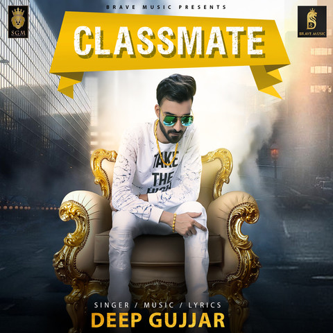 Classmate Song Download: Classmate MP3 Punjabi Song Online Free on ...