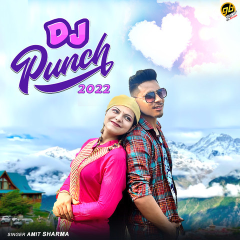 DJ Punch 2022 Song Download: DJ Punch 2022 MP3 Himachali Song Online ...