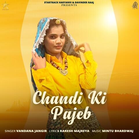 Chandi Ki Pajeb Song Download: Chandi Ki Pajeb MP3 Haryanvi Song Online ...