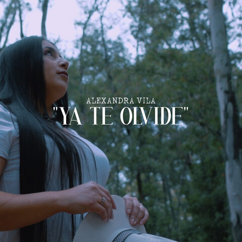 Ya Te Olvide Song Download: Ya Te Olvide MP3 Spanish Song Online Free ...