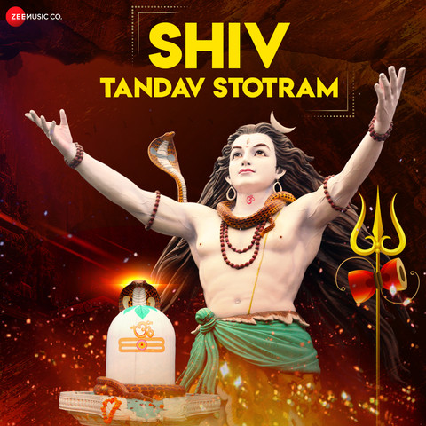 Shiv Tandav Stotram - Zee Music Devotional Song Download: Shiv Tandav ...