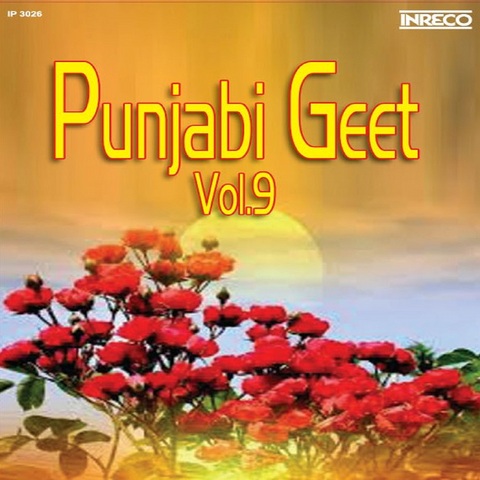 Punjabi Geet Vol 9 Songs Download: Punjabi Geet Vol 9 MP3 Punjabi Songs ...