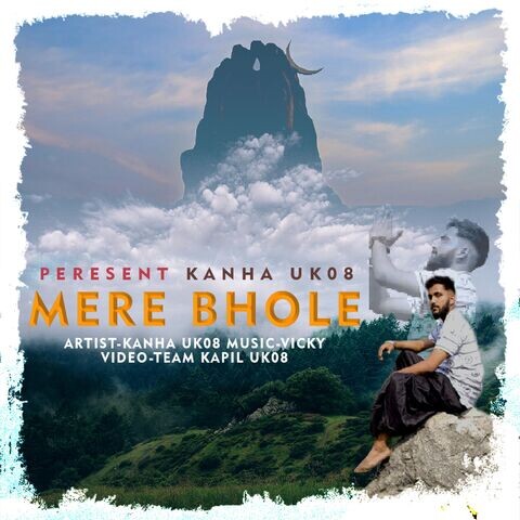 Mere Bhole Song Download: Mere Bhole MP3 Song Online Free on Gaana.com