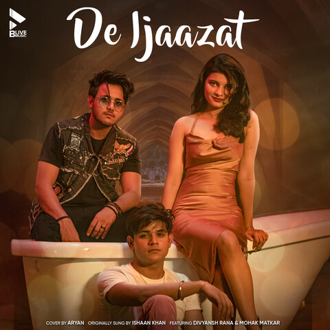 De Ijaazat (Cover) Song Download: De Ijaazat (Cover) MP3 Song Online ...