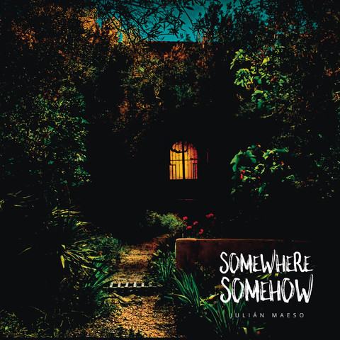 Somewhere Somehow Songs Download: Somewhere Somehow MP3 Songs Online ...