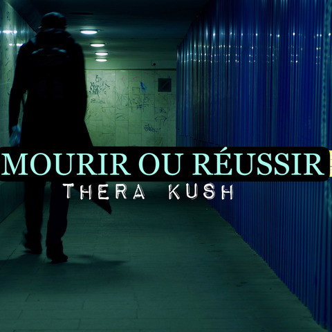 Mourir ou réussir Song Download: Mourir ou réussir MP3 French Song ...