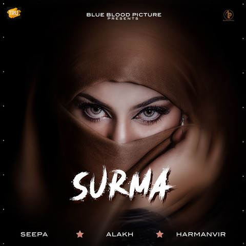 Surma Song Download: Surma MP3 Punjabi Song Online Free on Gaana.com