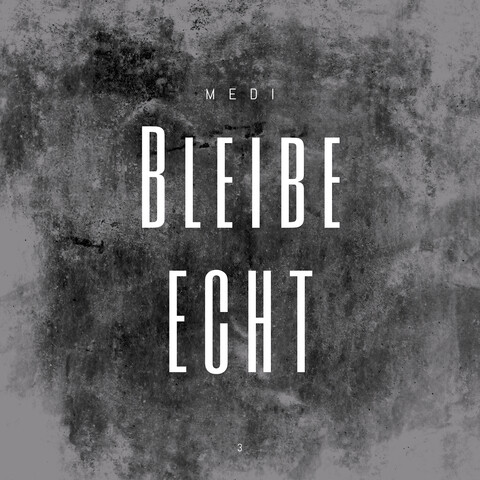 Bleibe Echt Song Download: Bleibe Echt MP3 German Song Online Free on ...
