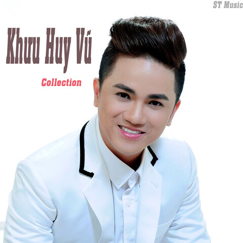 Khưu Huy Vũ Collection (Short Version) Songs Download: Khưu Huy Vũ ...