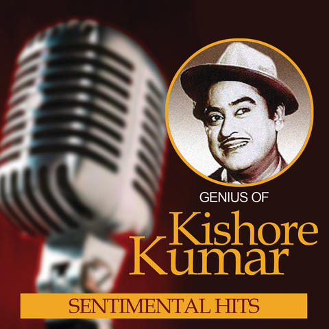 Genius Of Kishore Kumar – Sentimental Hits Songs Download: Genius Of ...