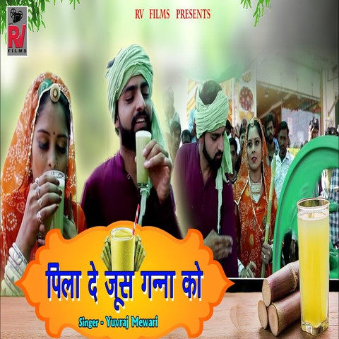 Pila De Juice Ganna Ko Song Download: Pila De Juice Ganna Ko MP3 ...