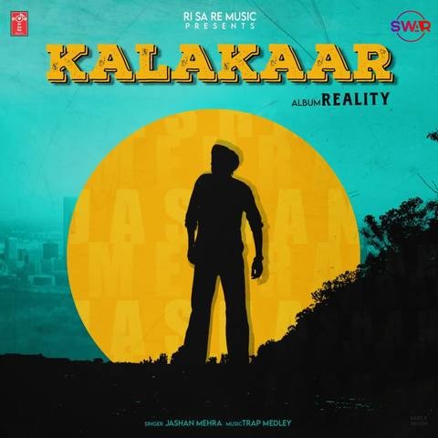 Kalakaar Song Download: Kalakaar MP3 Punjabi Song Online Free on Gaana.com