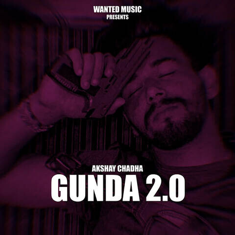 Gunda 2.0 Song Download: Gunda 2.0 MP3 Punjabi Song Online Free on ...