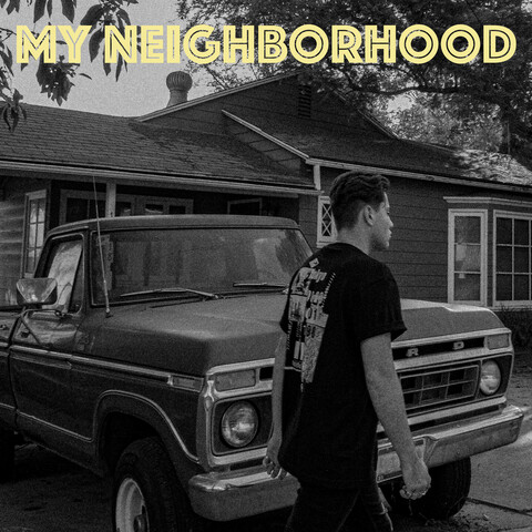 My Neighborhood Song Download: My Neighborhood MP3 Song Online Free on ...