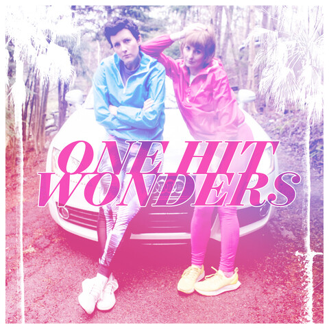 One Hit Wonders Song Download: One Hit Wonders MP3 Song Online Free on ...