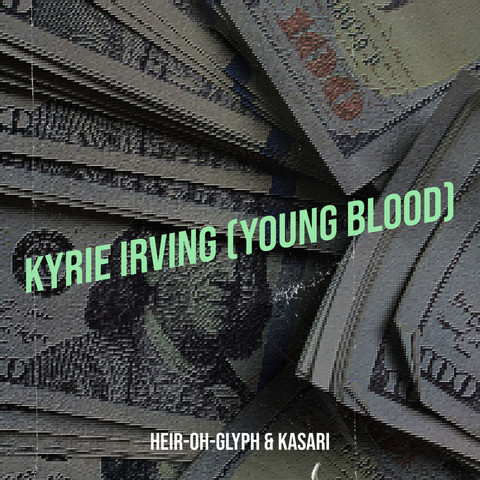 Kyrie Irving (Young Blood) Song Download: Kyrie Irving (Young Blood ...