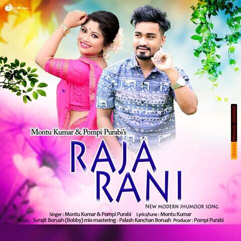 Raja Rani Song Download: Raja Rani MP3 Assamese Song Online Free on Gaana.com