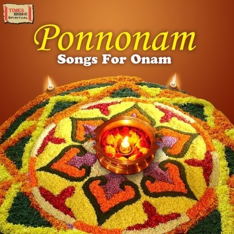 Ponnonam - Songs for Onam Songs Download: Ponnonam - Songs for Onam MP3 ...