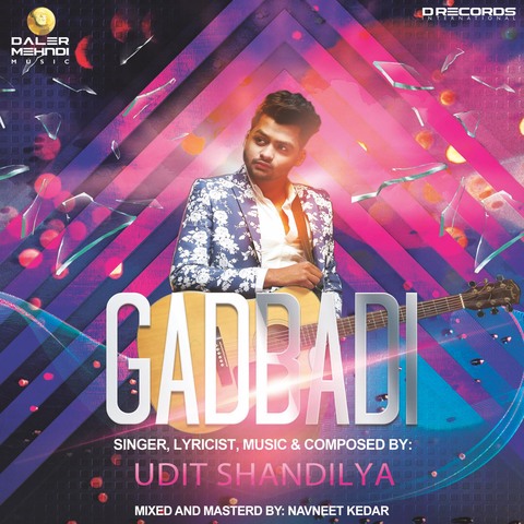 Gadbadi Song Download: Gadbadi MP3 Song Online Free on Gaana.com