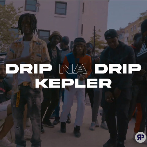 Drip na Drip Song Download: Drip na Drip MP3 French Song Online Free on ...