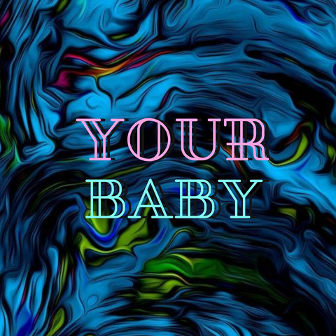 Your Baby Song Download: Your Baby MP3 Song Online Free on Gaana.com
