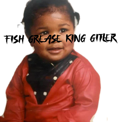 Fish Grease Song Download: Fish Grease MP3 Song Online Free on Gaana.com