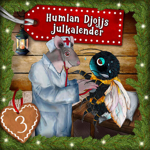 Humlan Djojjs Julkalender (Avsnitt 3) Songs Download: Humlan Djojjs ...