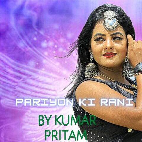 Pariyon ki rani Song Download: Pariyon ki rani MP3 Song Online Free on ...