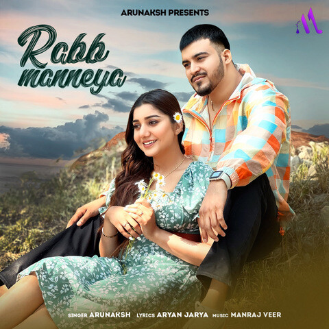 Rabb Manneya Song Download: Rabb Manneya MP3 Punjabi Song Online Free ...