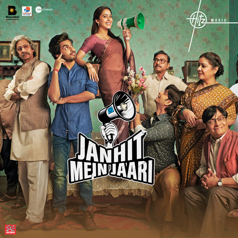 Janhit Mein Jaari (Original Motion Picture Soundtrack) Songs Download ...