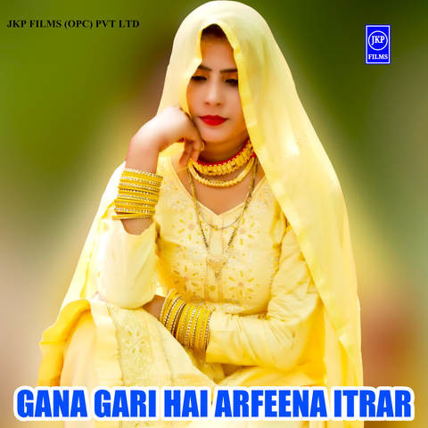 Gana Gari Hai Arfeena Itrar Song Download: Gana Gari Hai Arfeena Itrar ...