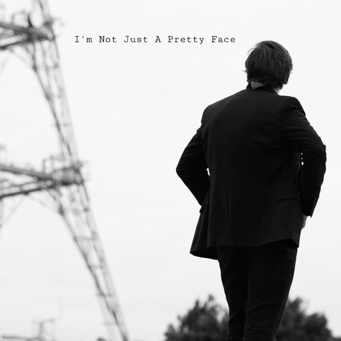 I’m Not Just a Pretty Face Song Download: I’m Not Just a Pretty Face ...