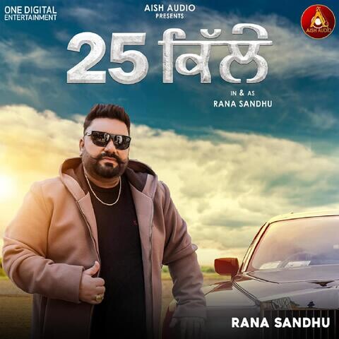 25 Kille Song Download: 25 Kille MP3 Punjabi Song Online Free on Gaana.com