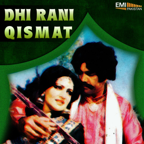 Dhi Rani - Qismat Songs Download: Dhi Rani - Qismat MP3 Punjabi Songs ...