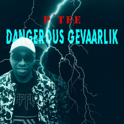 Dangerous Gevaarlik Song Download: Dangerous Gevaarlik MP3 Zulu Song ...