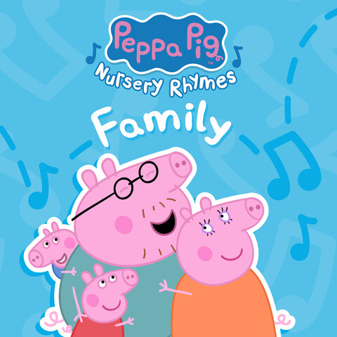 Peppa Pig Nursery Rhymes: Family Songs Download: Peppa Pig Nursery ...