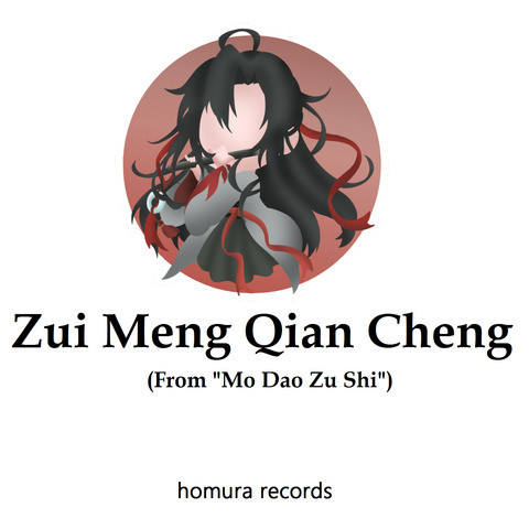 Zui Meng Qian Cheng (From "Mo Dao Zu Shi") Song Download: Zui Meng Qian ...