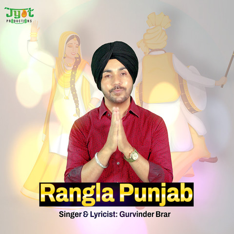 Rangla Punjab Song Download: Rangla Punjab MP3 Punjabi Song Online Free ...