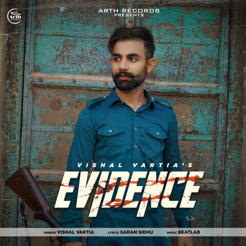 Evidence Song Download: Evidence MP3 Punjabi Song Online Free on Gaana.com