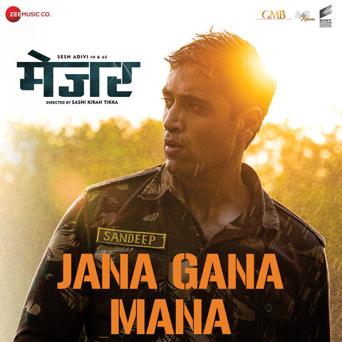 Jana Gana Mana (From "Major") Song Download: Jana Gana Mana (From ...