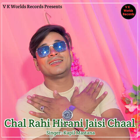 Chal Rahi Hirani Jaisi Chaal Song Download: Chal Rahi Hirani Jaisi ...