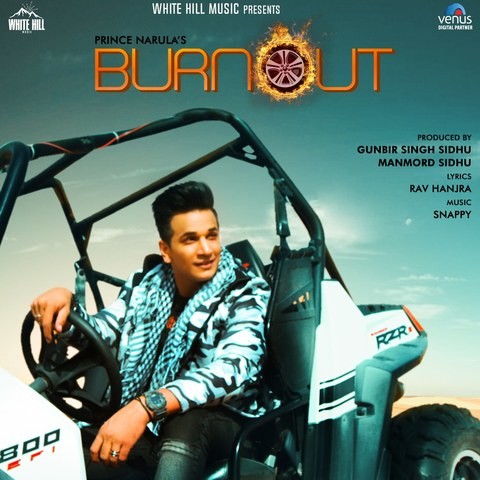Burnout Song Download: Burnout MP3 Punjabi Song Online Free on Gaana.com