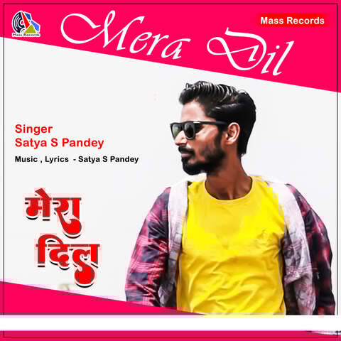 Mera Dil Song Download: Mera Dil MP3 Song Online Free on Gaana.com