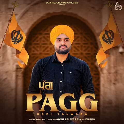 Pagg Song Download: Pagg MP3 Punjabi Song Online Free on Gaana.com