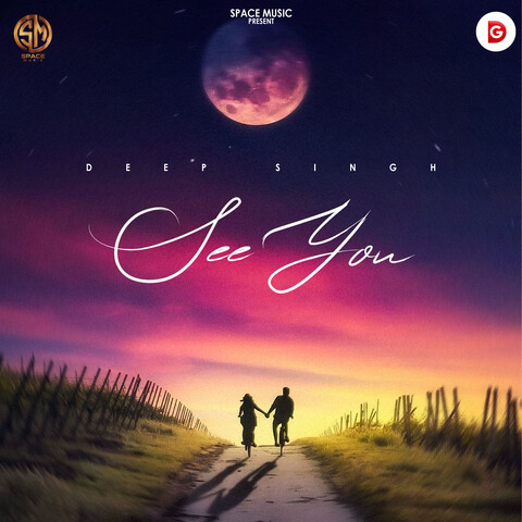 See You Song Download: See You MP3 Punjabi Song Online Free on Gaana.com