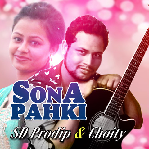 Sona Pakhi Song Download: Sona Pakhi MP3 Bengali Song Online Free on Gaana.com