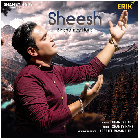 Sheesh Song Download: Sheesh MP3 Punjabi Song Online Free on Gaana.com