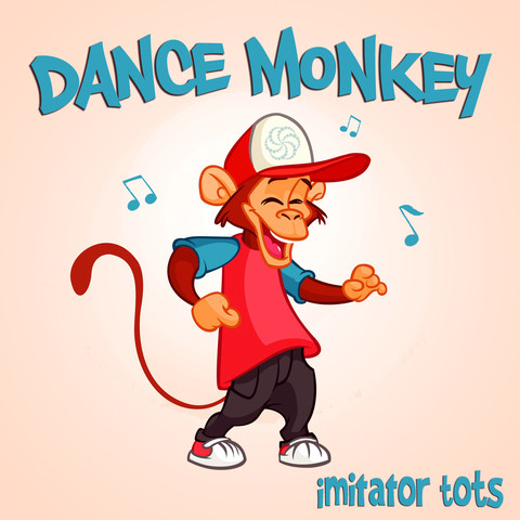 Dance Monkey Song Download: Dance Monkey MP3 Song Online Free on Gaana.com