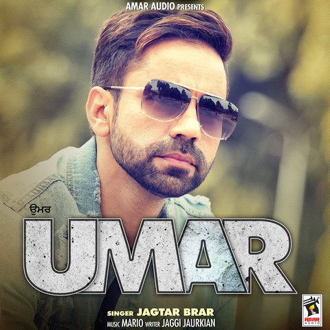 Umar Song Download: Umar MP3 Punjabi Song Online Free on Gaana.com